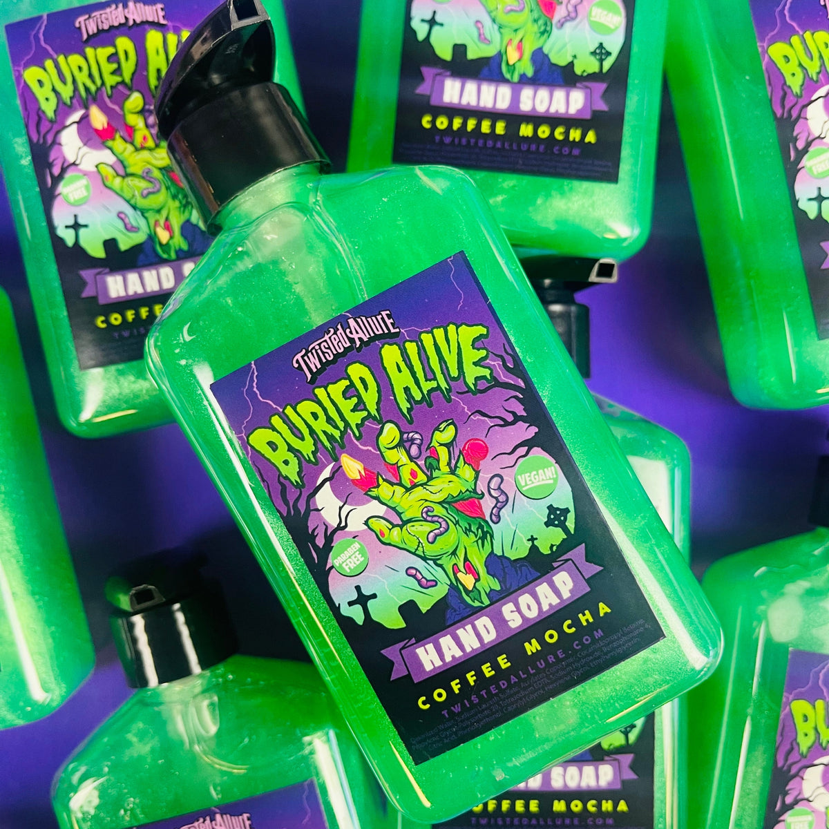 Buried Alive Hand Soap – TwistedAllure